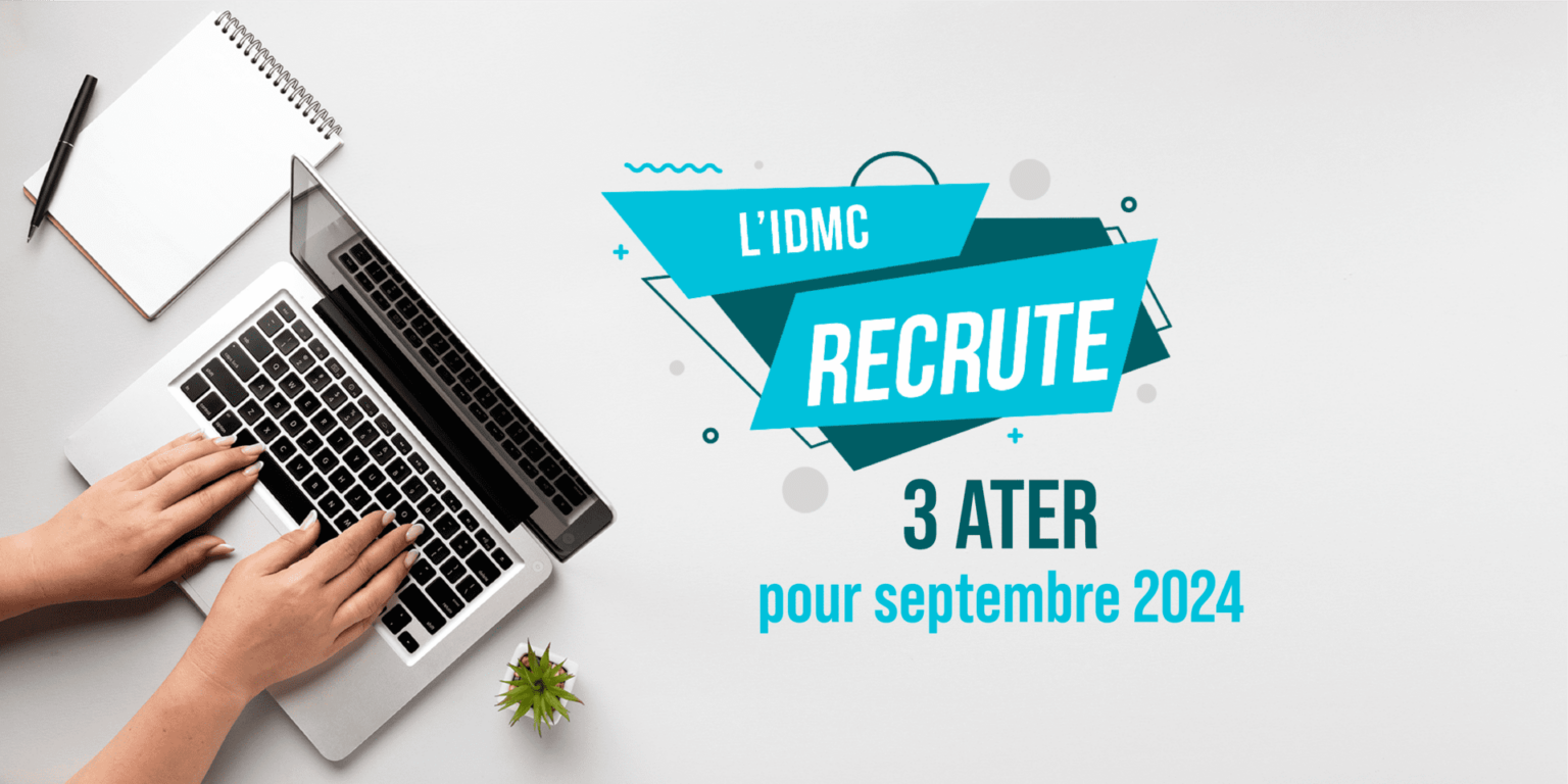 L'IDMC recrute